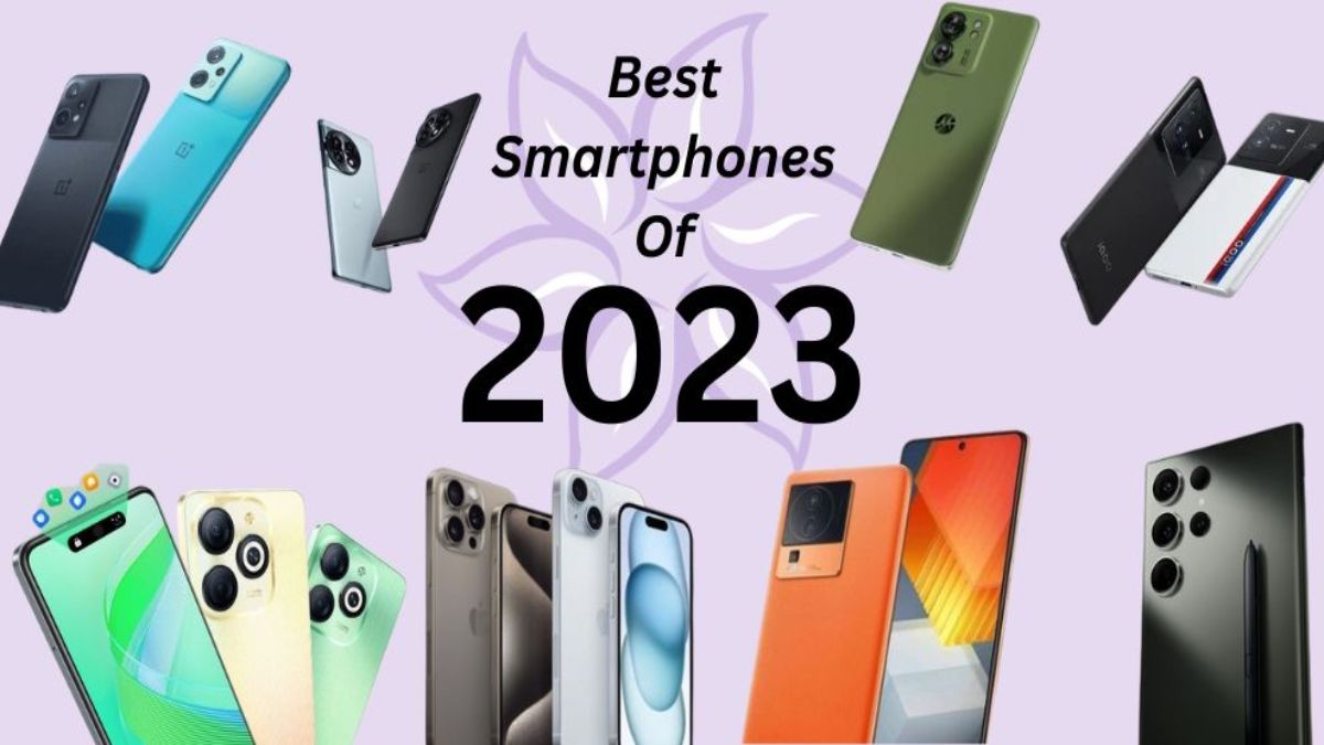 Best Smartphones Of 2023: Here Is The List Of The Best Phones According ...